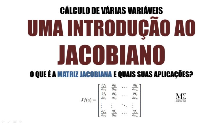 Matriz Jacobiana e Determinante Jacobiano: Fundamentos do Cálculo